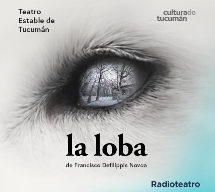 La Loba Capitulo 7 Ente Cultural De TucumÁn